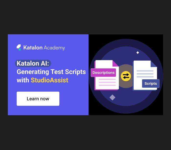 Katalon Free Trial: Start Test Automation Today