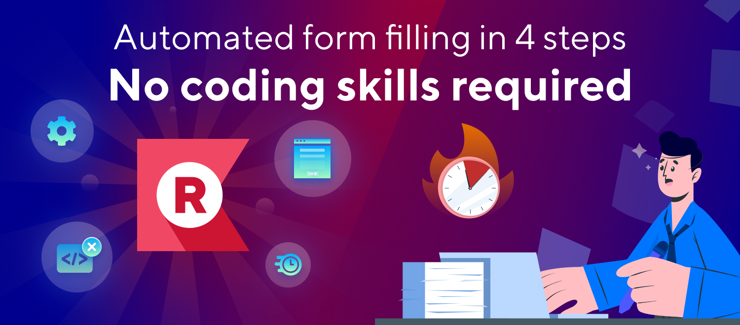 Automated Form Filling in 4 Steps | No Coding Skills Required